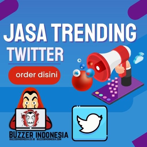 Jasa Trending Twitter | " Viralkan Produkmu lewat hastag Twitter